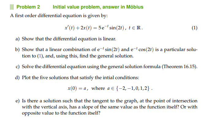 Solved II|| Problem 2 Initial value problem, answer in | Chegg.com