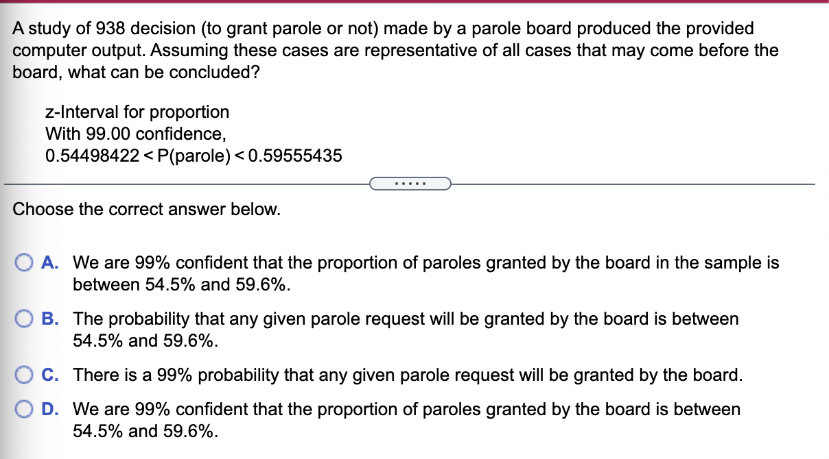 Solved A study of 938 decision (to grant parole or not) made | Chegg.com