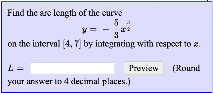 Solved 3 Find the arc length of the curve 5 y = 3 on the | Chegg.com