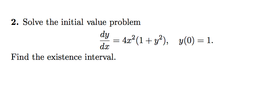 Solved 1. Solve the initial value problem dy - y = t? sint, | Chegg.com