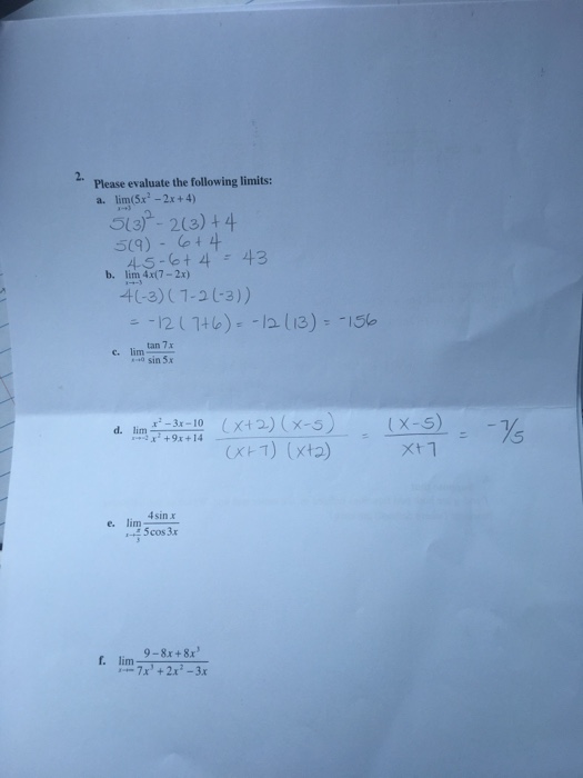 Solved Please evaluate the following limits: a. lim_x | Chegg.com