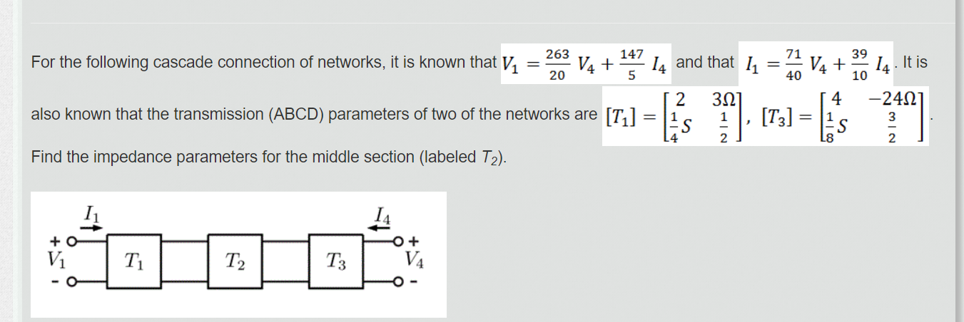 For the following cascade connection of ﻿networks, | Chegg.com
