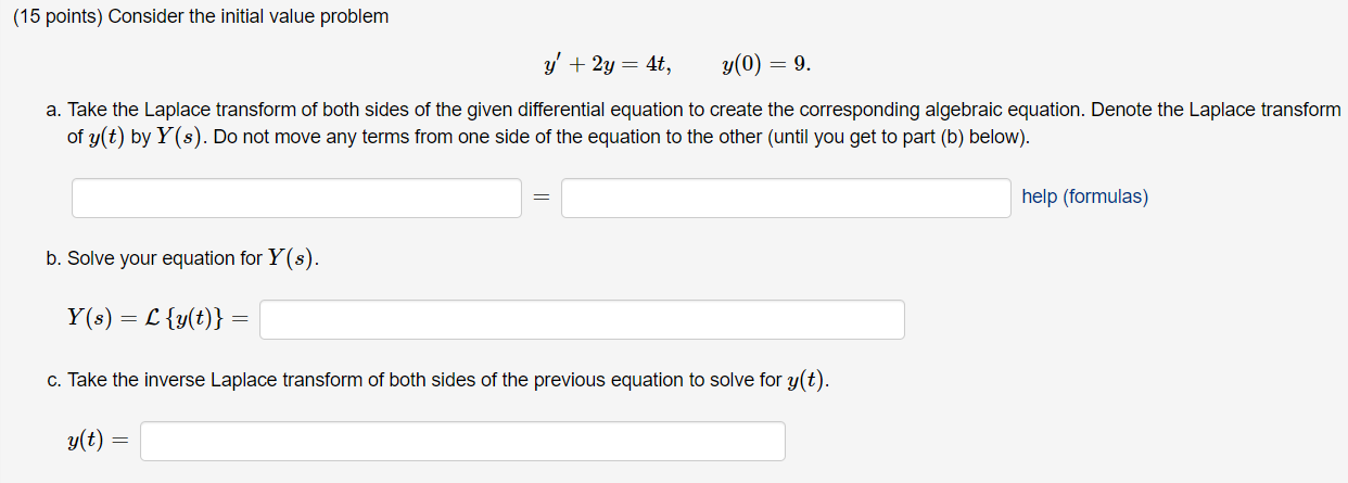 Solved (15 points) Consider the initial value problem | Chegg.com Solved (15 points) Consider the initial value problem | Chegg.com