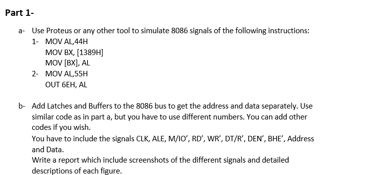Part 1- a- Use Proteus or any other tool to simulate | Chegg.com