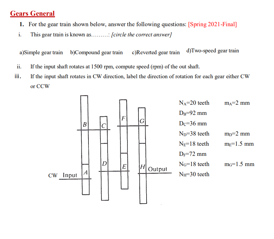 Solved Gears General 1. For the gear train shown below, | Chegg.com