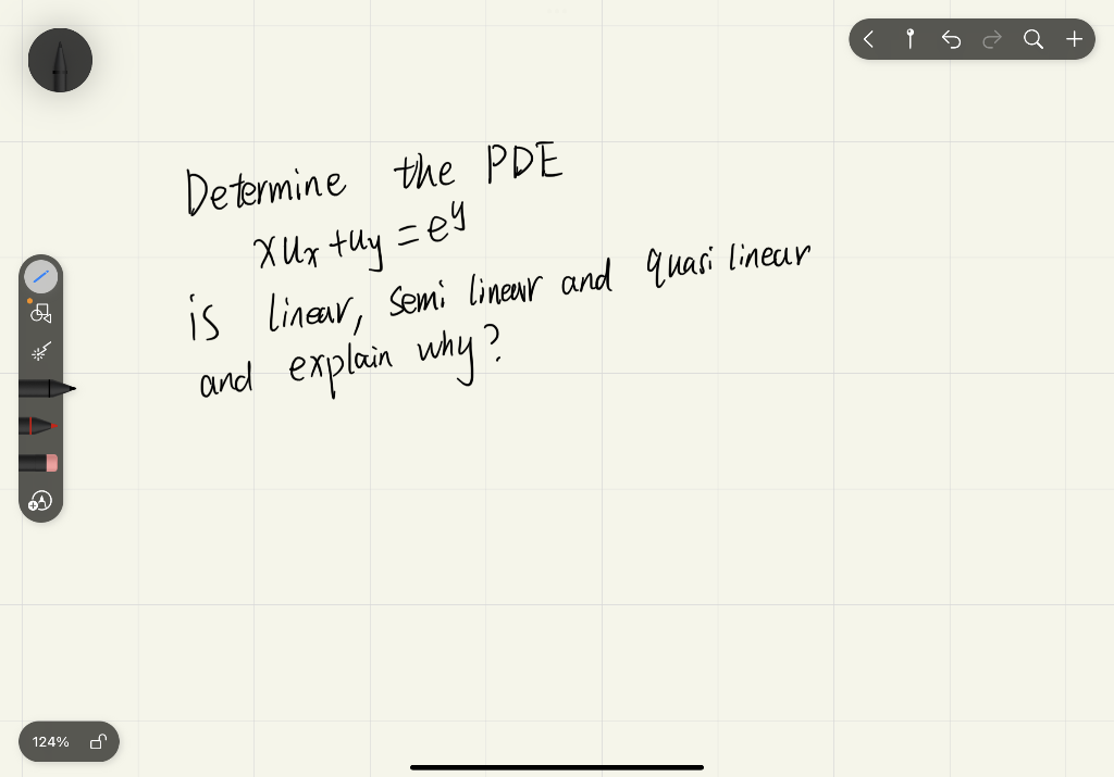 Solved Determine the PDE xux+uy=ey is linear, semi linear | Chegg.com
