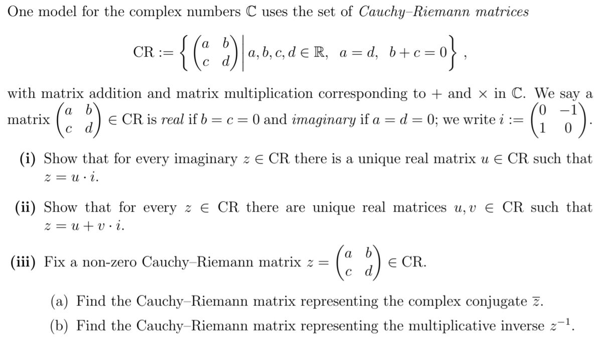 Solved One model for the complex numbers C uses the set of | Chegg.com