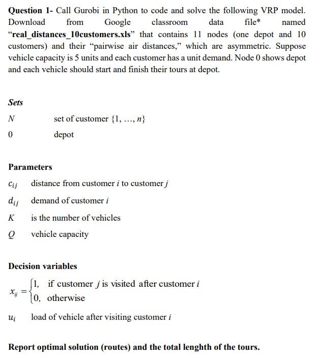 Question 1- Call Gurobi in Python to code and solve | Chegg.com