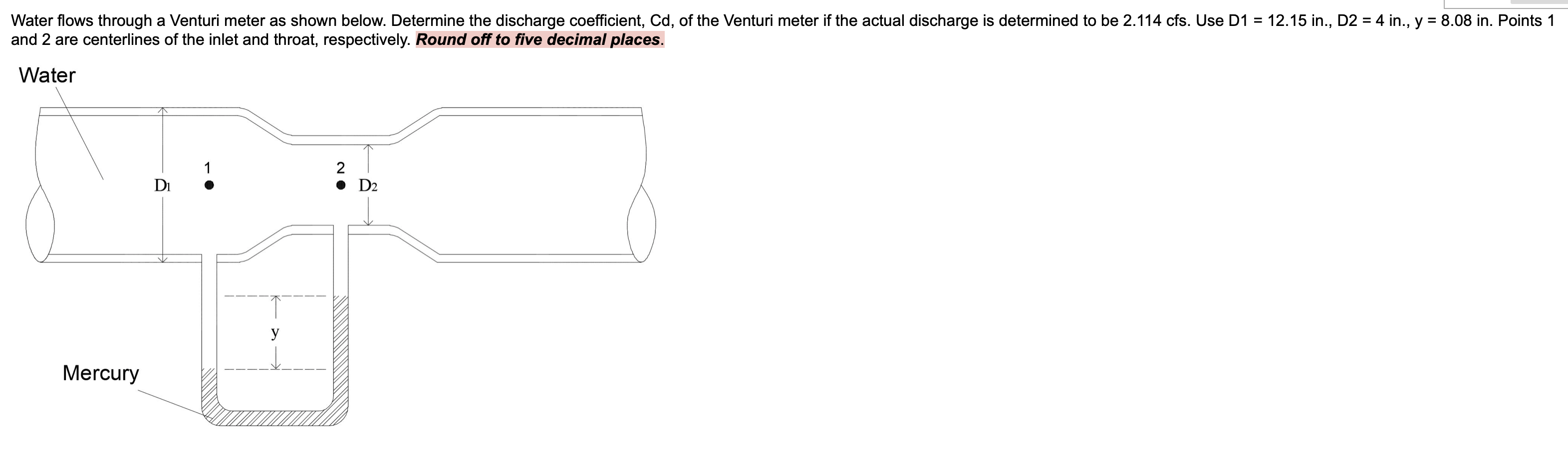 Solved = = Water flows through a Venturi meter as shown | Chegg.com