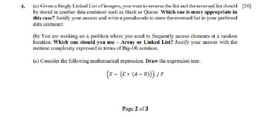 Solved 4. (a) Given a Singly Linked List of integers, you | Chegg.com