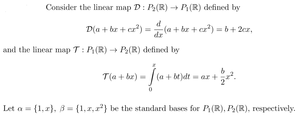 Solved Consider the linear map D: P2(R) + P1(R) defined by | Chegg.com