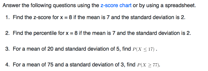 Solved Answer the following questions using the z-score | Chegg.com