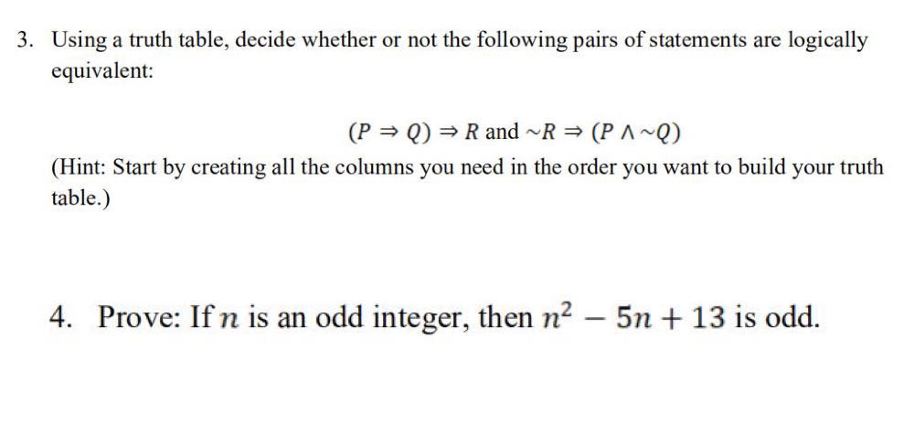 Solved 3. Using a truth table, decide whether or not the | Chegg.com