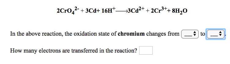 Solved In the above reaction, the oxidation state of | Chegg.com