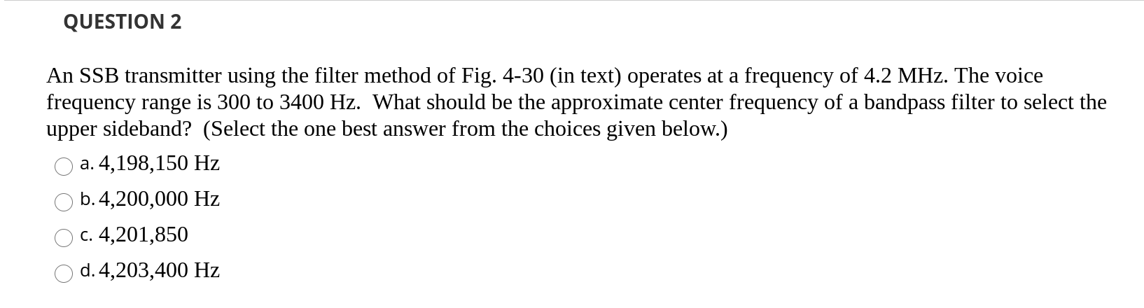 Solved QUESTION 2 An SSB transmitter using the filter method | Chegg.com