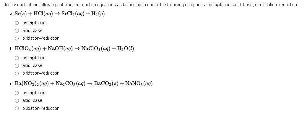Solved Identify Each Of The Following Unbalanced Reaction