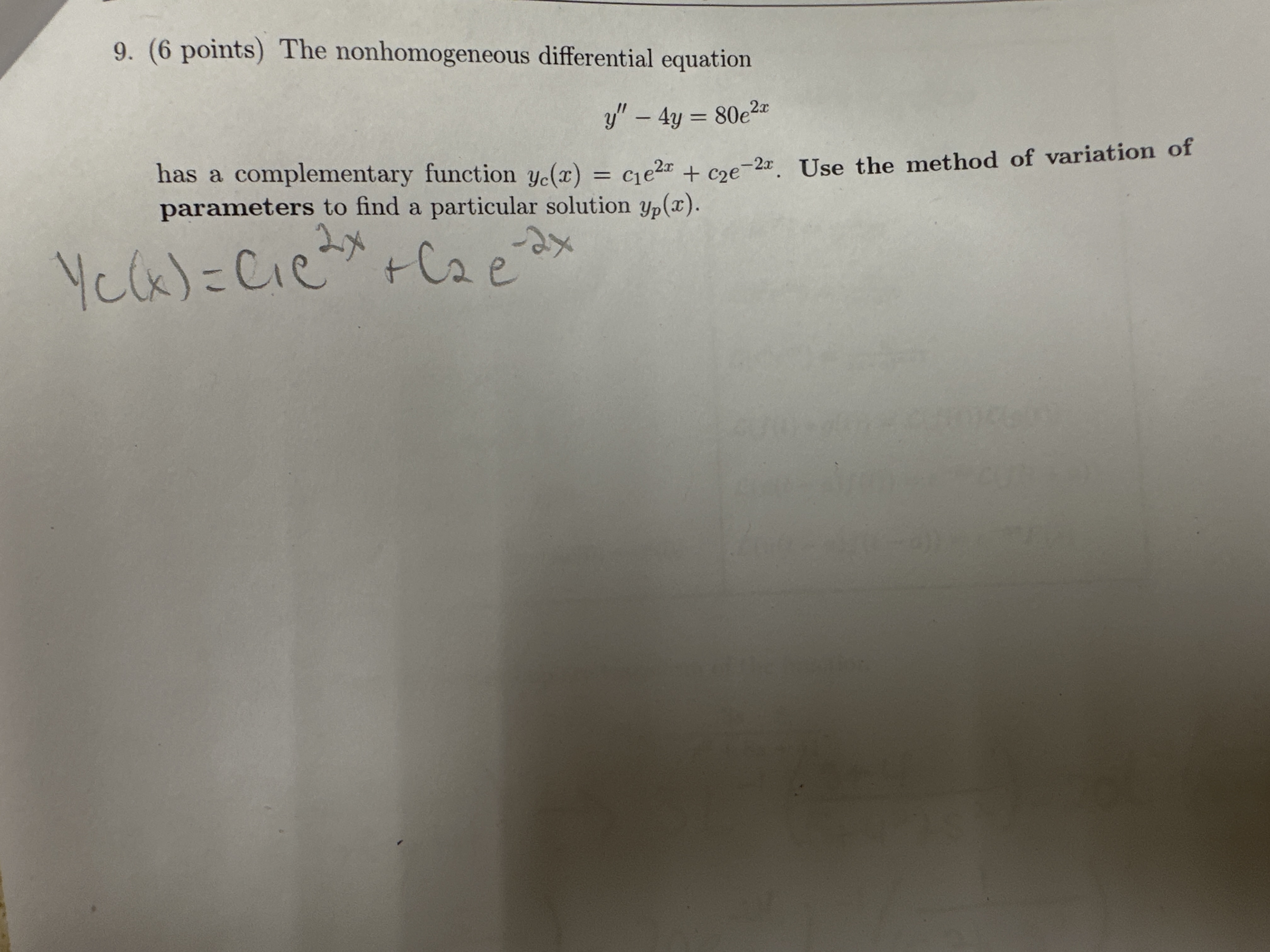 Solved 9. (6 points) The nonhomogeneous differential | Chegg.com