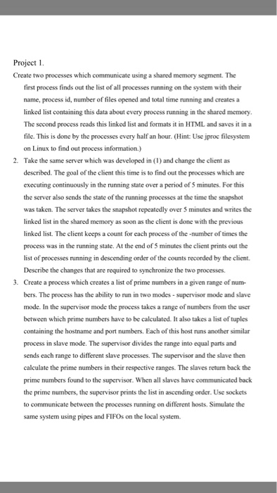 Project 1 Create two processes which communicate | Chegg.com