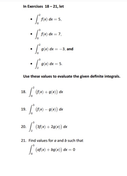 Solved In Exercises 18-21, let f(x) dx = 7, | | g(x) dx =-3, | Chegg.com