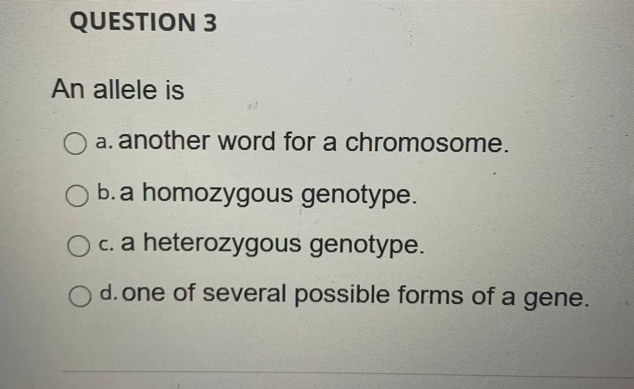 Solved QUESTION 1 Phenotype refers to the of an | Chegg.com