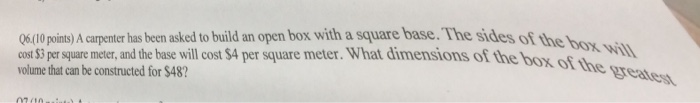 Solved Q6.(10points) A carpenter has been asked to build an | Chegg.com