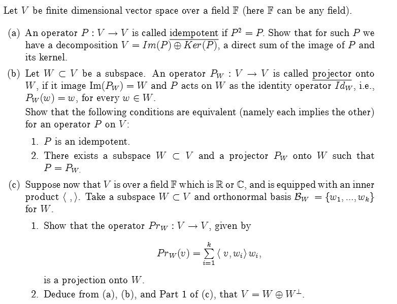 Solved Let V be finite dimensional vector space over a field | Chegg.com