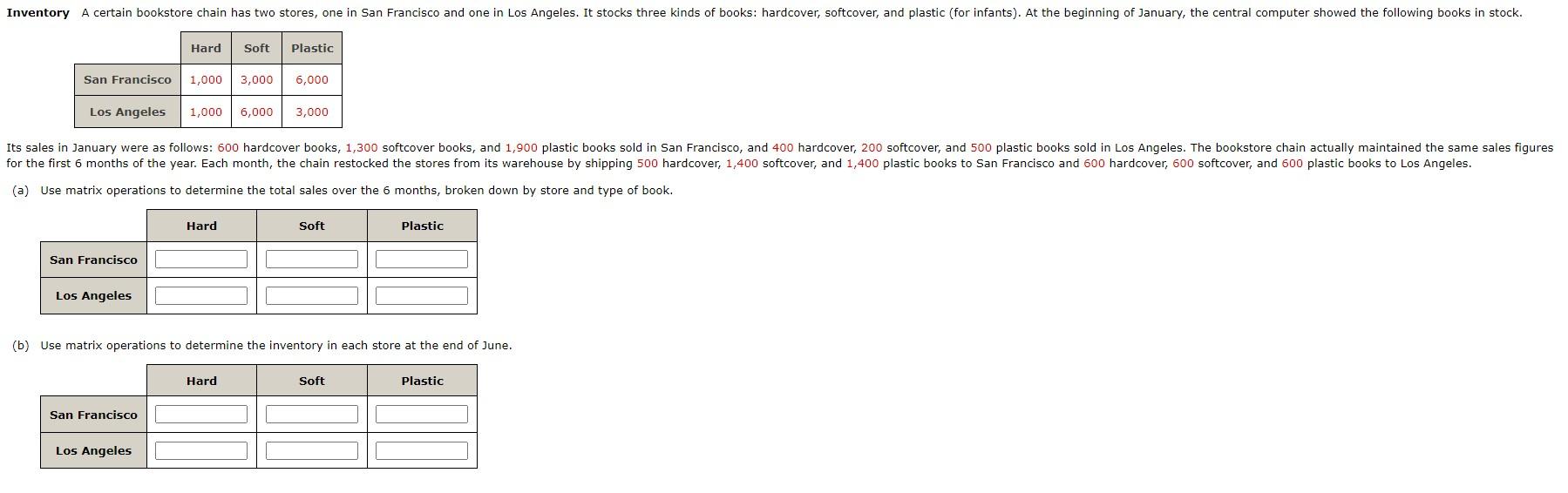 Solved (a) Use matrix operations to determine the total | Chegg.com