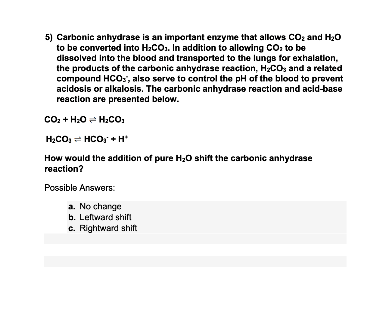 Solved Carbonic anhydrase is an important enzyme that allows | Chegg.com
