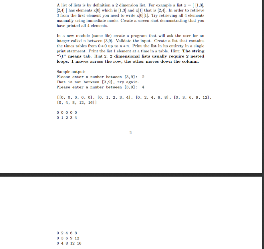 Solved A list of lists is by definition a 2 dimension list. | Chegg.com