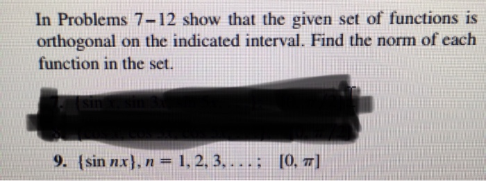 Solved In Problems 7-12 show that the given set of functions | Chegg.com