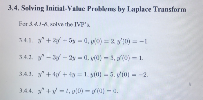 Solved 3.4. Solving Initial-Value Problems by Laplace | Chegg.com