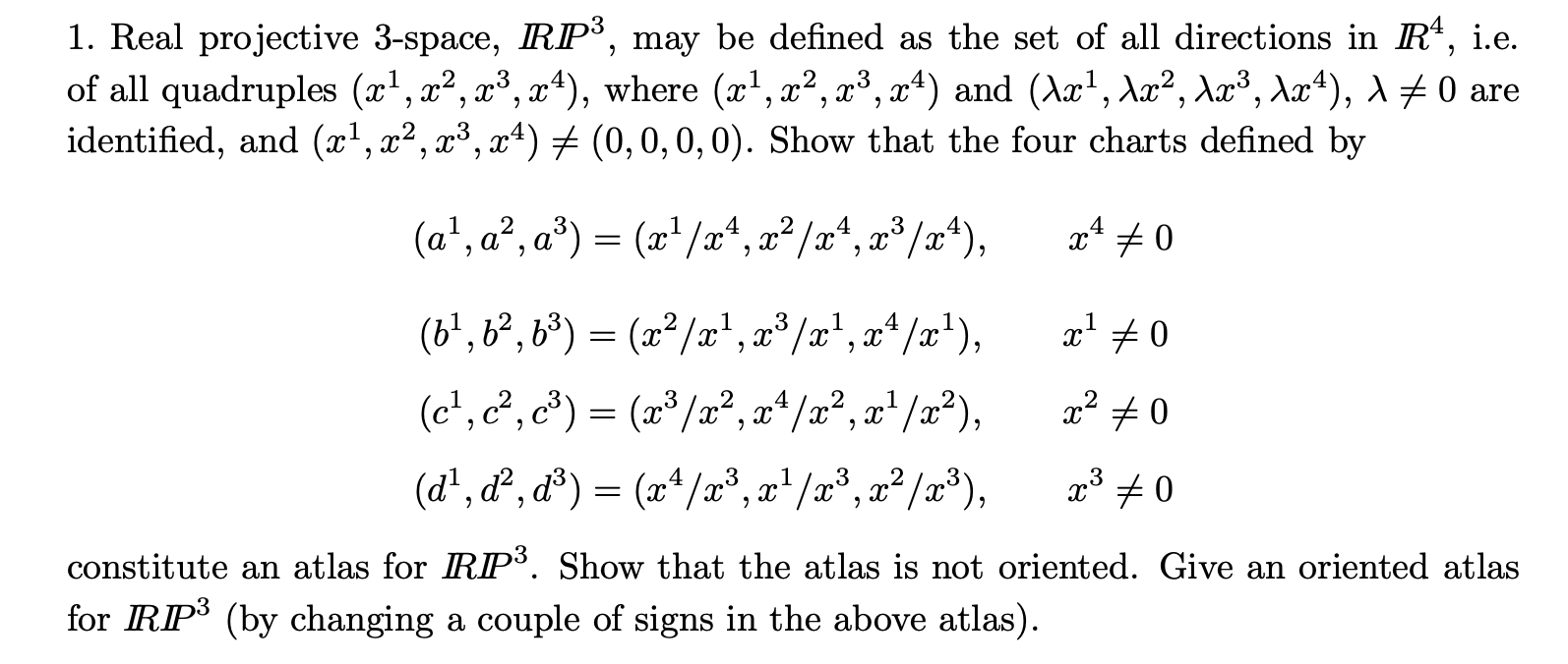 Solved 1. Real projective 3 -space, \\( \\mathbb{R} | Chegg.com