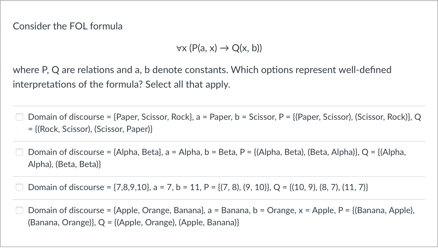 Solved Consider the FOL formula 1x (Pla, x) → Qlx, b)) where | Chegg.com