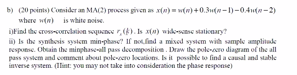 b) (20 points) Consider an MA(2) process given as | Chegg.com