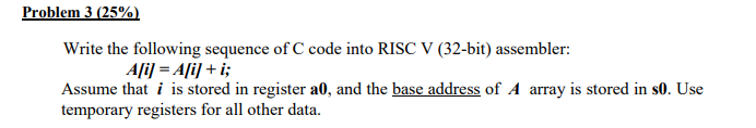 Solved Write the following sequence of C code into RISC V | Chegg.com