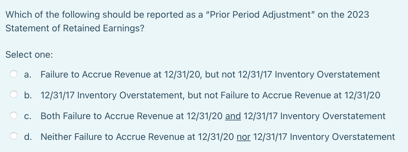 Solved Which of the following should be reported as a "Prior | Chegg.com