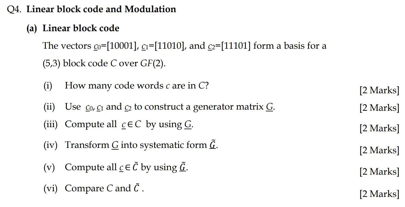 The vectors c0=[10001],c1=[11010],and c2=[11101] form | Chegg.com