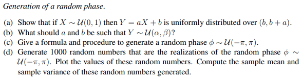 Solved Generation of a random phase. (a) Show that if X | Chegg.com