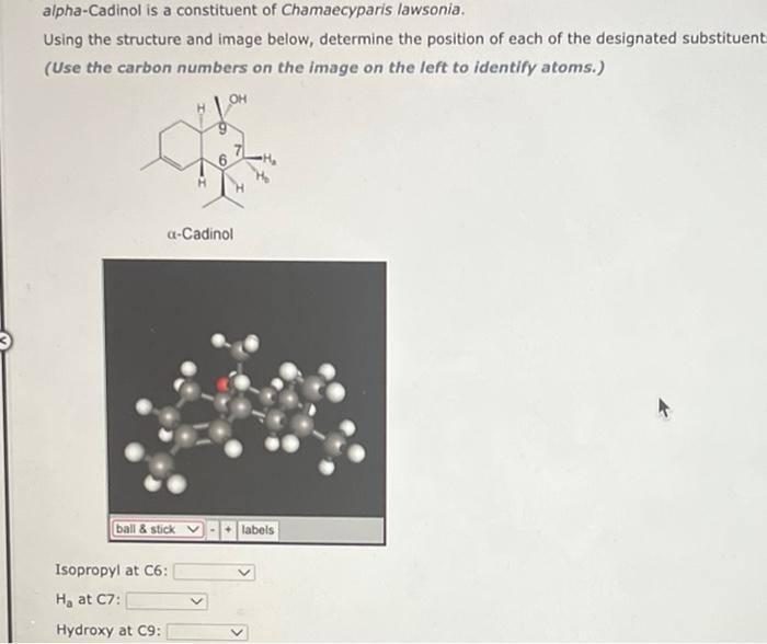 Solved alpha-Cadinol is a constituent of Chamaecyparis | Chegg.com