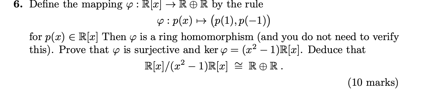 Solved 6. Define the mapping 8:R[2] → ROR by the rule 4: | Chegg.com