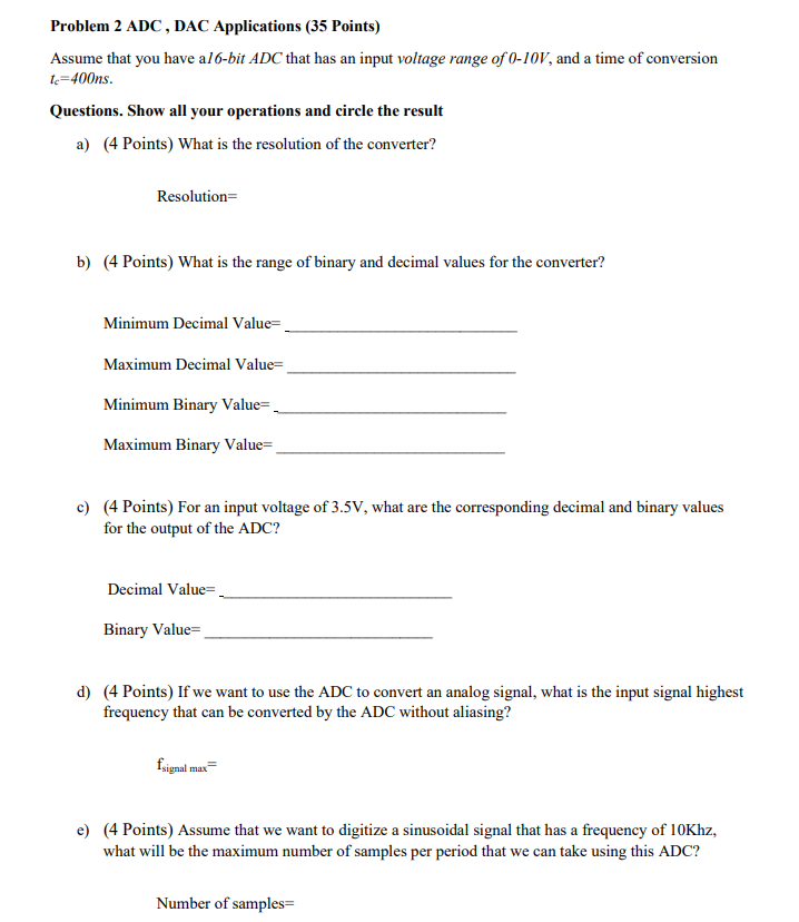 Solved Problem 2 ADC, DAC Applications (35 Points) Assume | Chegg.com