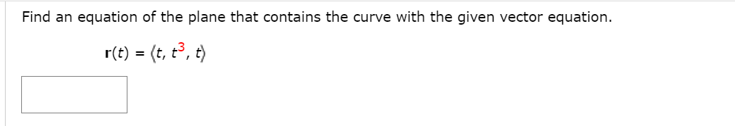 Solved Find An Equation Of The Plane That Contains The Curve