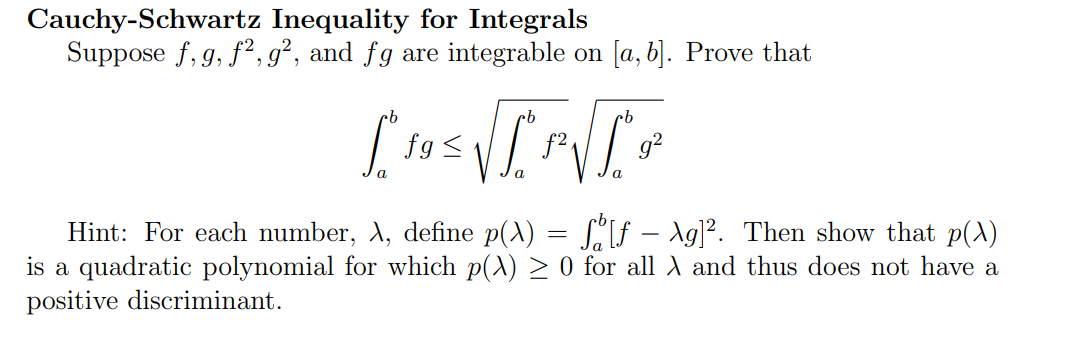 Solved Cauchy-Schwartz Inequality for Integrals Suppose | Chegg.com