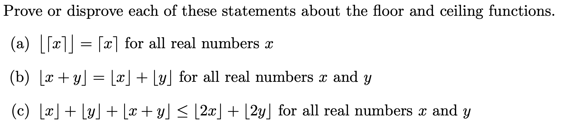Solved Prove or disprove each of these statements about the | Chegg.com