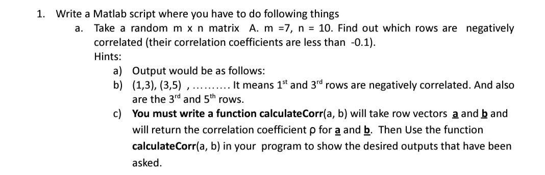 Solved 1. Write a Matlab script where you have to do | Chegg.com
