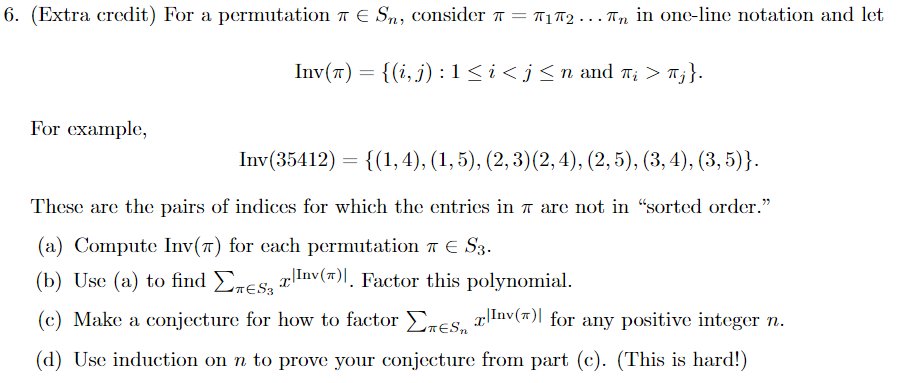 Solved 6. (Extra creditFor a permutation a Sn, consider | Chegg.com