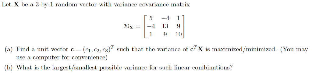 Let X be a 3-by-1 random vector with variance | Chegg.com