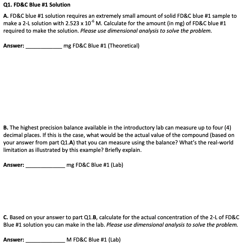 Solved Q1. FD&C Blue #1 Solution A. FD&C blue #1 solution | Chegg.com