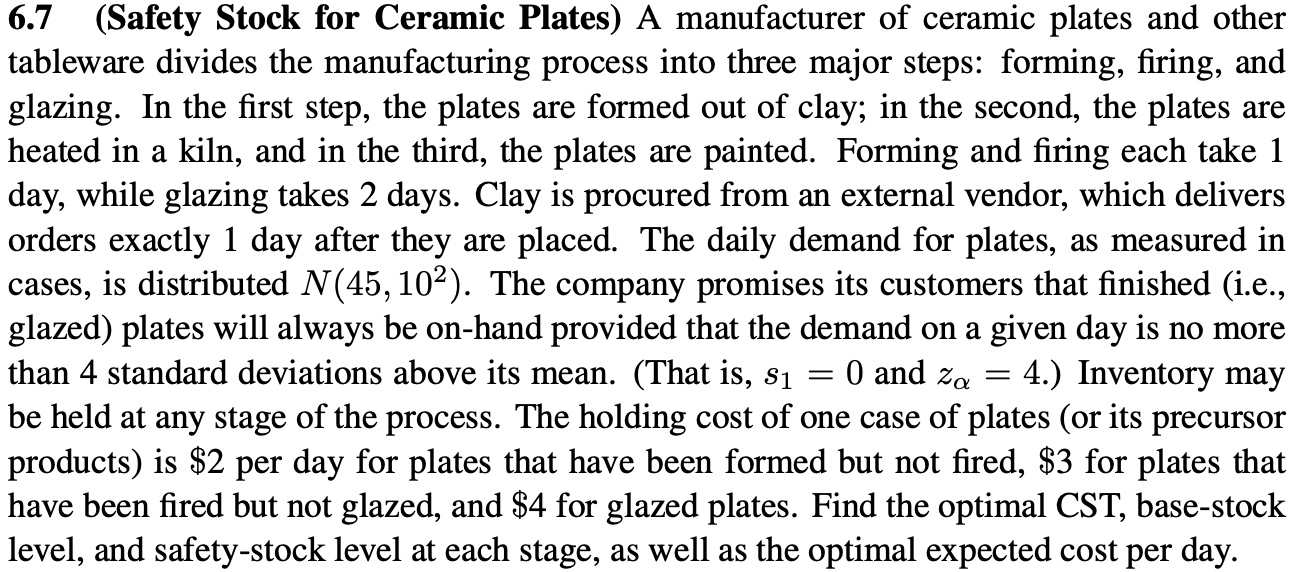 6.7 (Safety Stock for Ceramic Plates) A manufacturer | Chegg.com