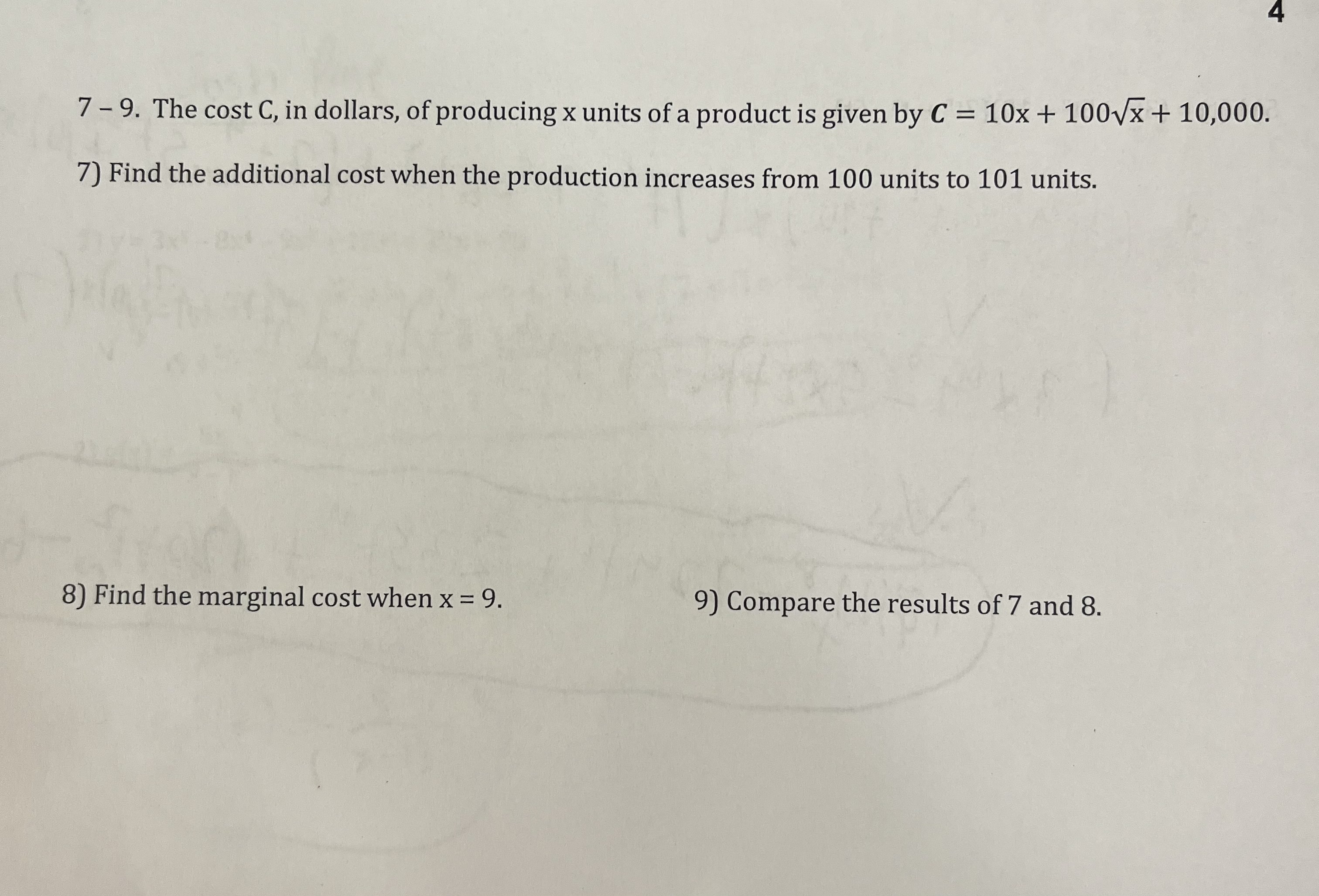 Solved 7 - 9. The cost C, in dollars, of producing x units | Chegg.com